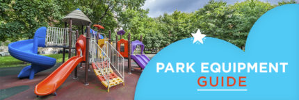 Choosing The Right Equipment For Your Park | Complete Planning Guide